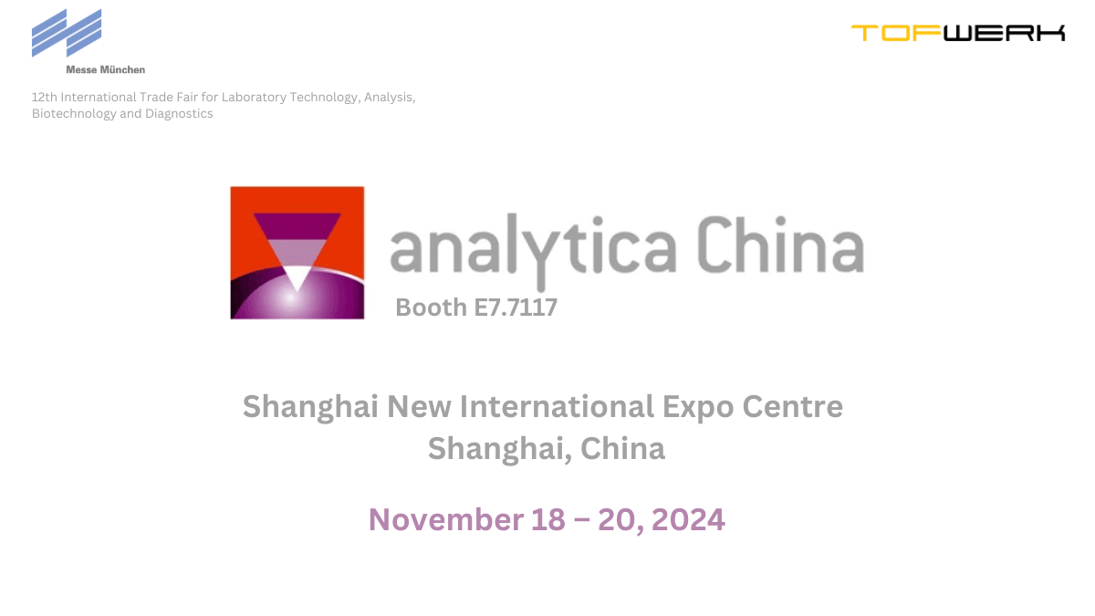 Join TOFWERK at Analytica China 2024