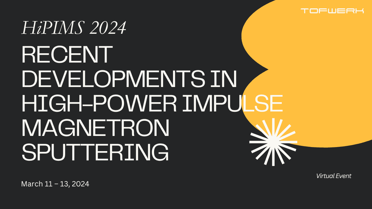 Join TOFWERK at HiPIMS 2024