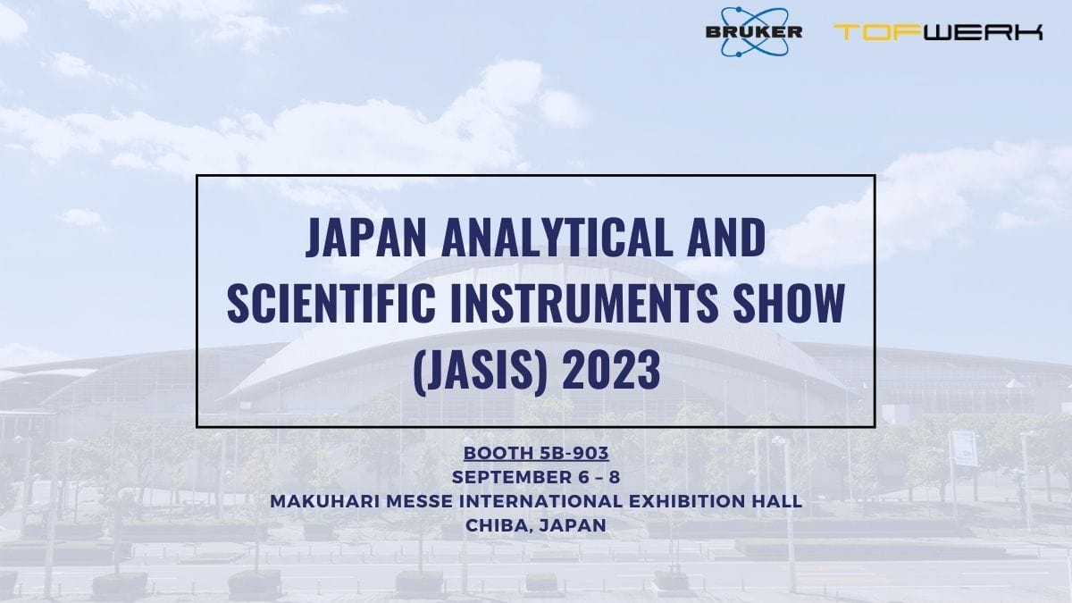 Join TOFWERK at JASIS 2023